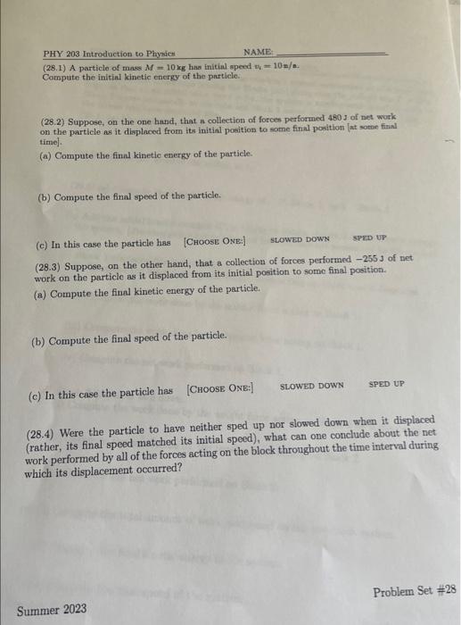Solved PHY 203 Introduction to Physics NAME: (28.1) A | Chegg.com