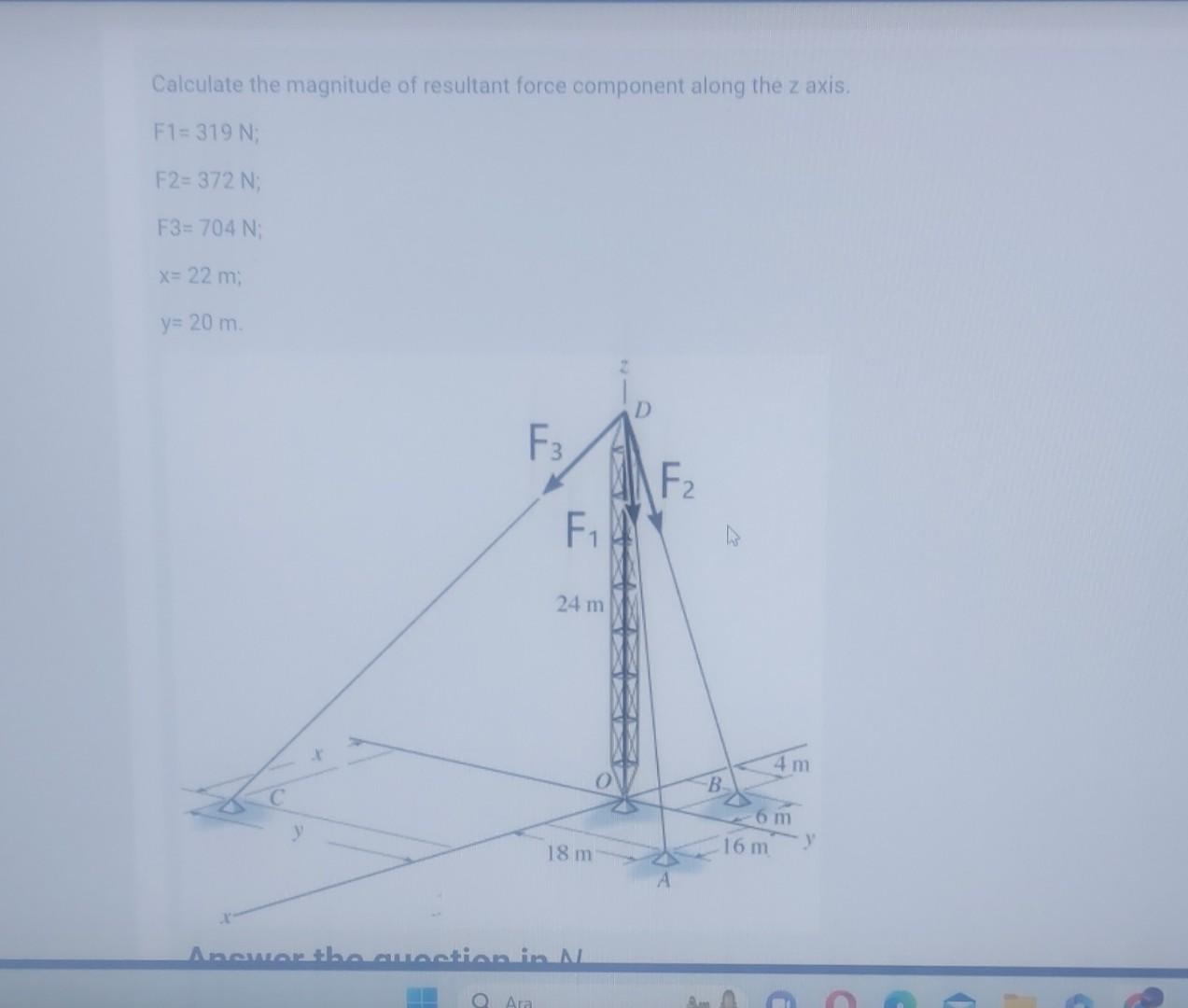 Solved Calculate the magnitude of resultant force component | Chegg.com