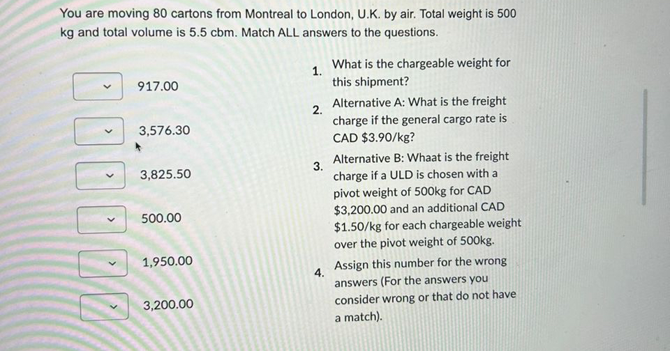 Solved You are moving 80 ﻿cartons from Montreal to London, | Chegg.com