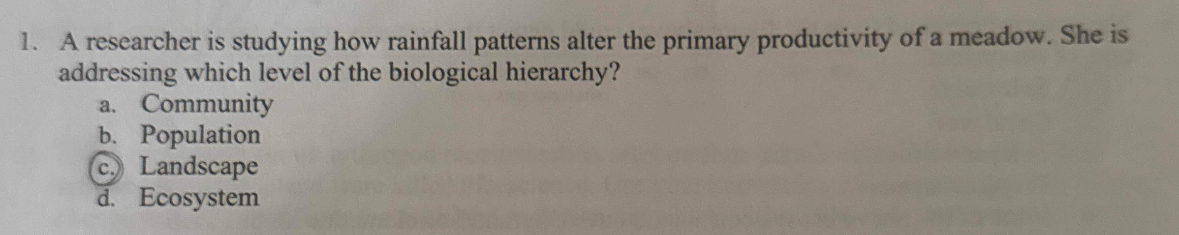Solved A researcher is studying how rainfall patterns alter | Chegg.com