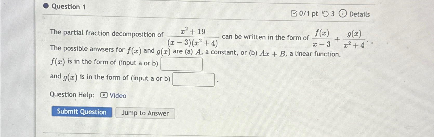 Solved Question 101 ﻿pt3DetailsThe partial fraction | Chegg.com
