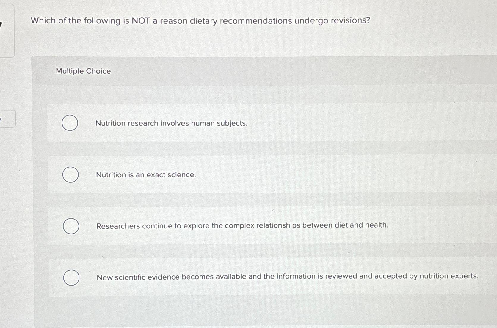 Solved Which of the following is NOT a reason dietary | Chegg.com