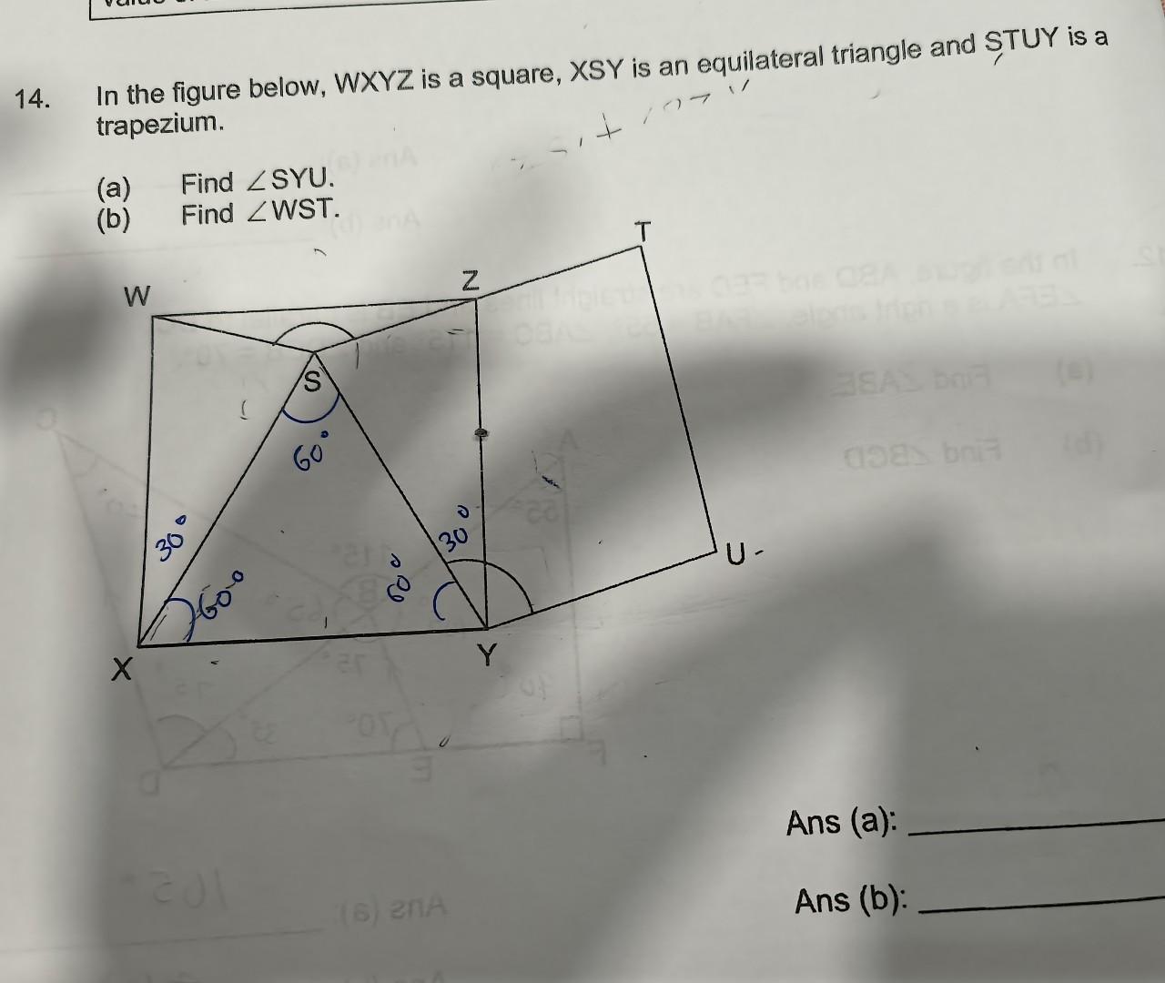 Solved 4. In the figure below, WXYZ is a square, XSY is an | Chegg.com