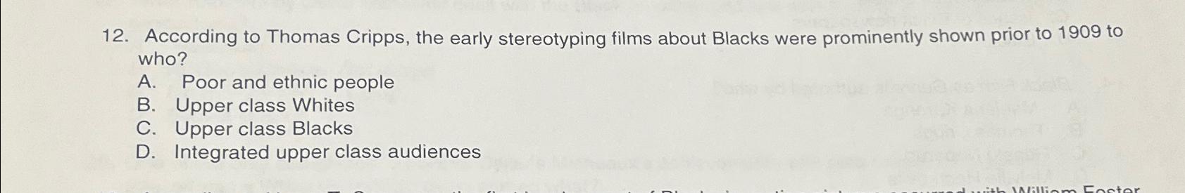 Solved According to Thomas Cripps, the early stereotyping | Chegg.com