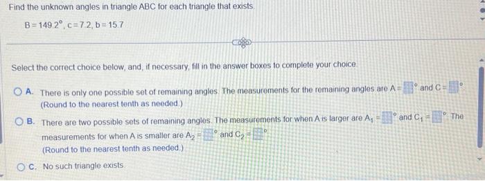 Solved Find the unknown angles in triangle ABC for each | Chegg.com