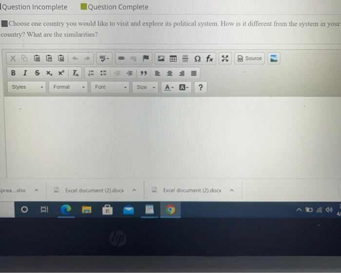 Question Incomplete Question Complete Choose one | Chegg.com