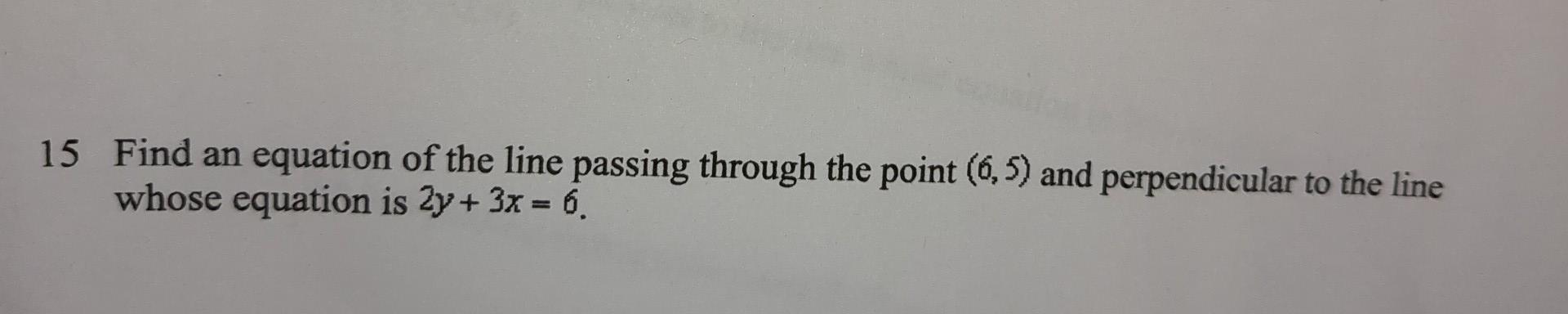 Solved 15 Find An Equation Of The Line Passing Through The