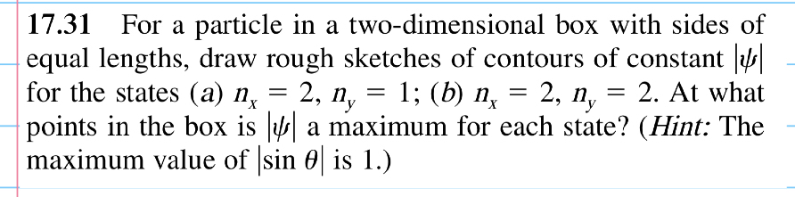 17.31 ﻿For a particle in a two-dimensional box with | Chegg.com