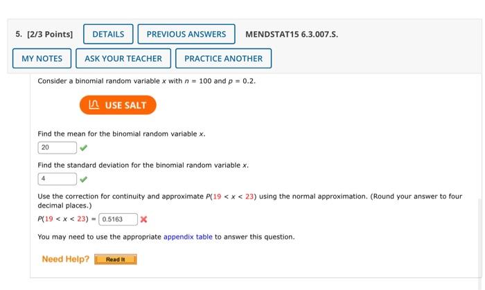 Solved Consider A Binomial Random Variable X With N100 And 7641