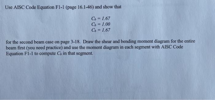 Solved Use AISC Code Equation F1-1 (page 16.1-46) and show | Chegg.com