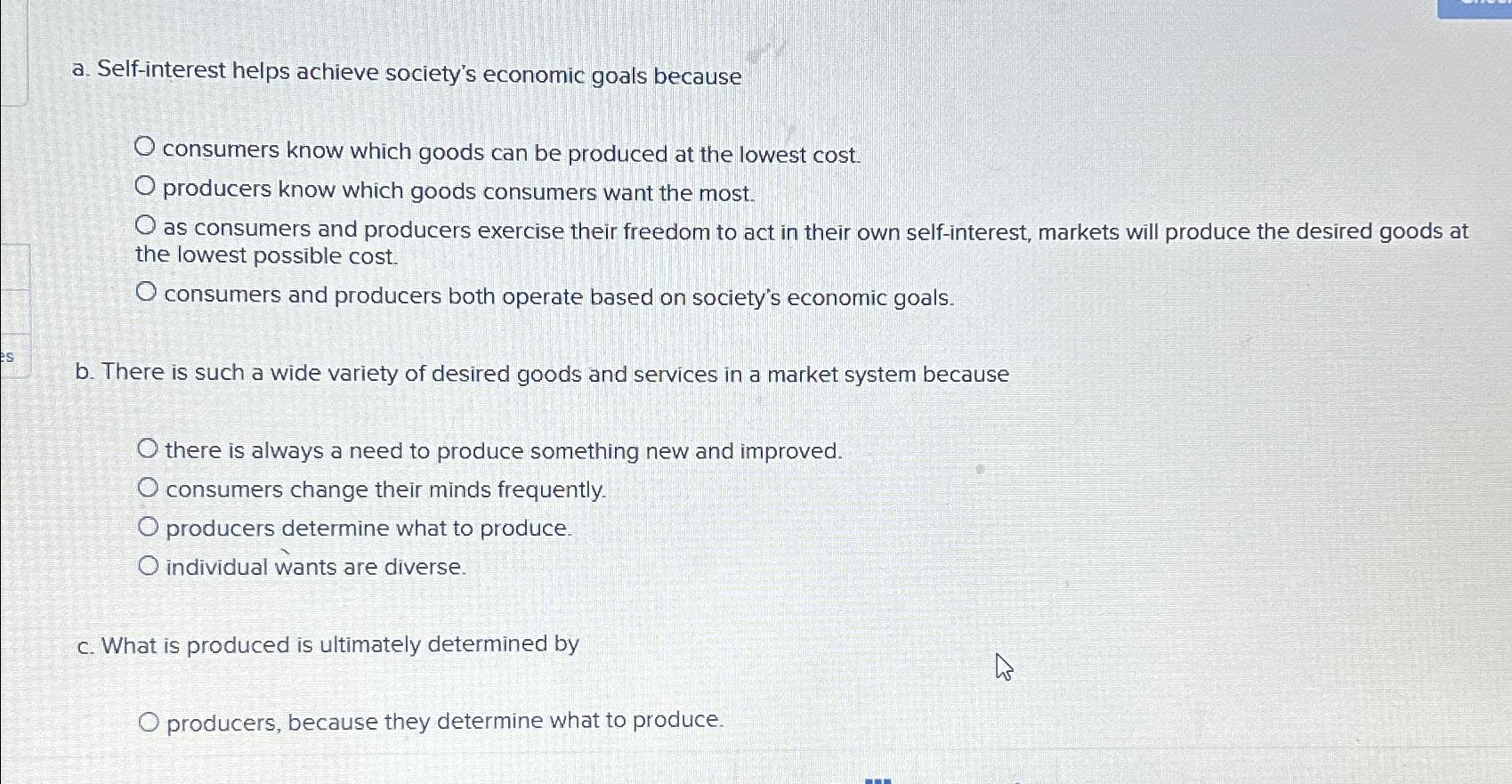Solved a. ﻿Self-interest helps achieve society's economic | Chegg.com