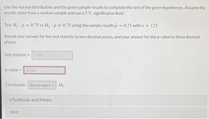 Solved Use the normal distribution and the given sample | Chegg.com