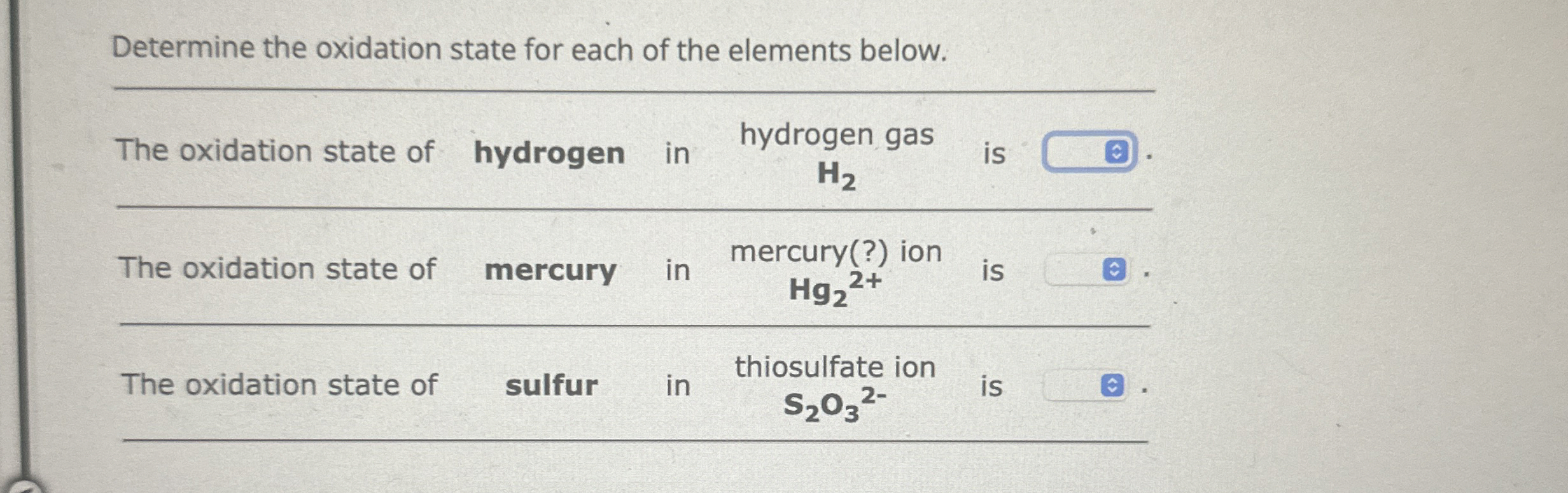 Solved Determine the oxidation state for each of the | Chegg.com