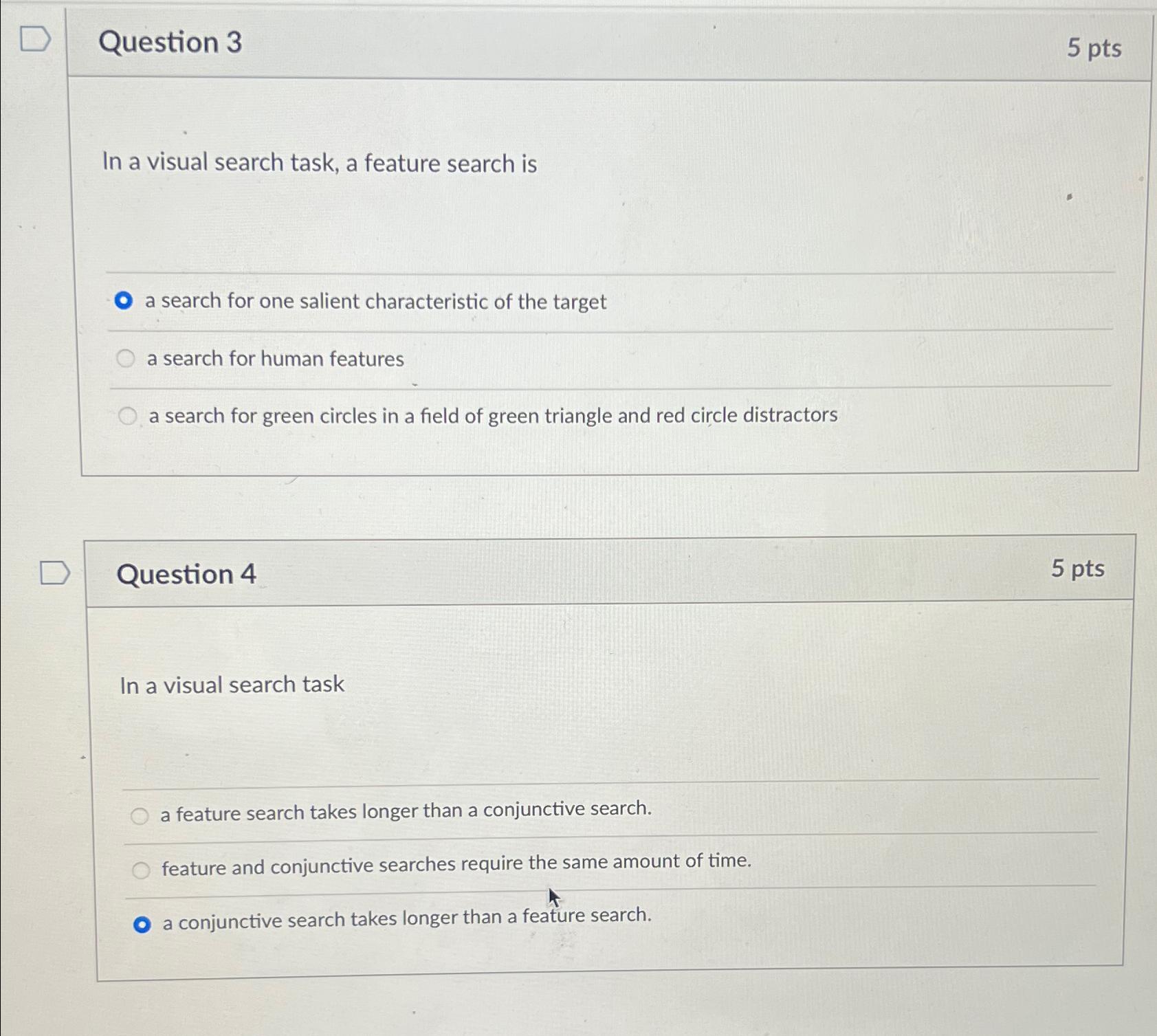 Solved Question 35ptsIn a visual search task, a feature | Chegg.com