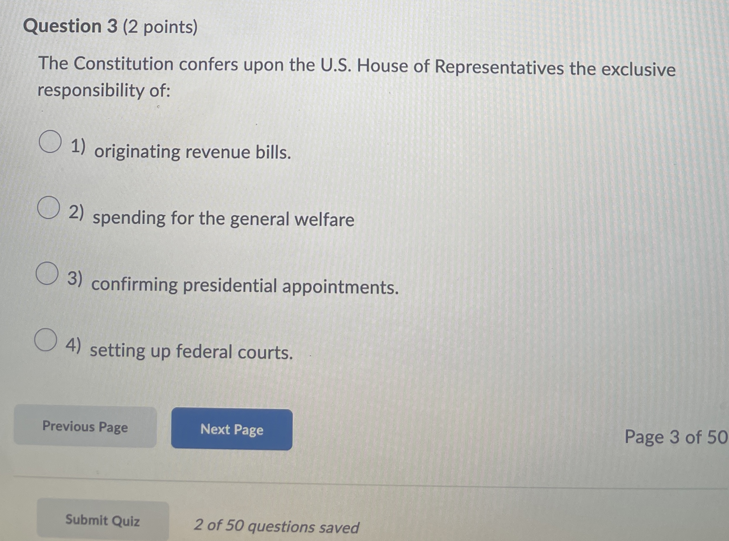 Solved Question 3 (2 ﻿points)The Constitution confers upon | Chegg.com