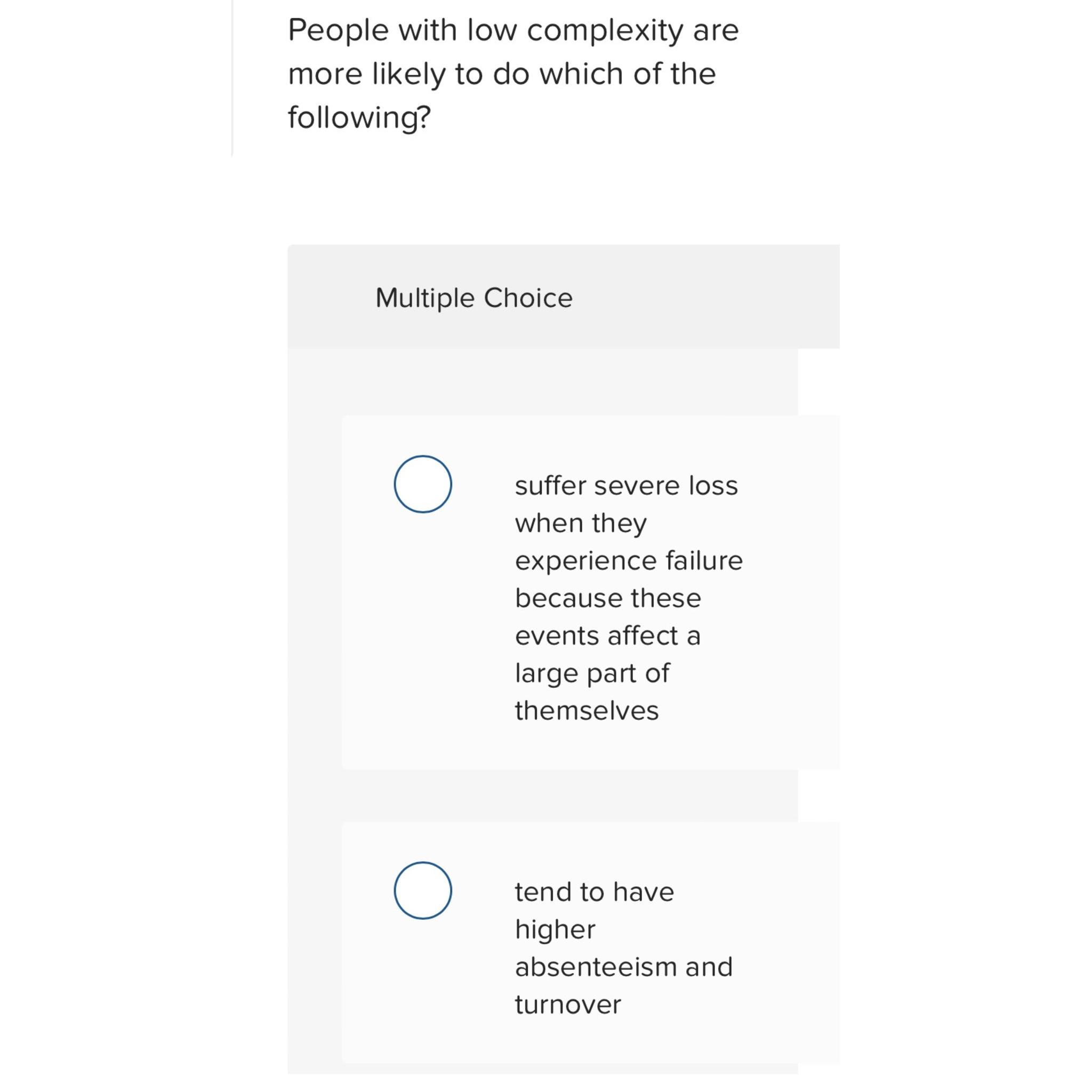 Solved People with low complexity are more likely to do | Chegg.com