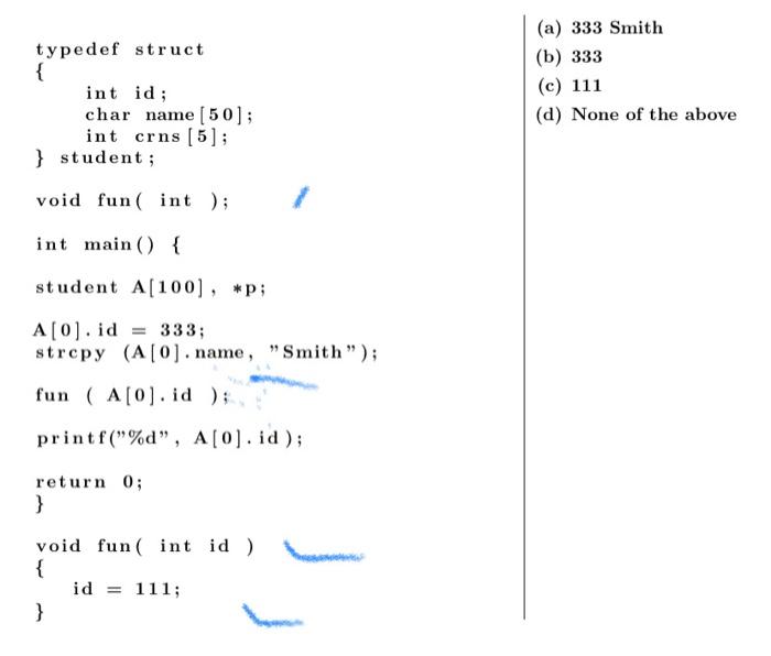 Solved typedef struct { int id; char name [50]; int crns | Chegg.com