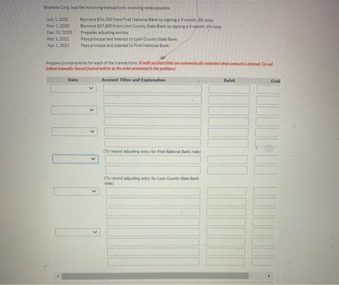 Solved Bramble Corp had the following transactions involving | Chegg.com