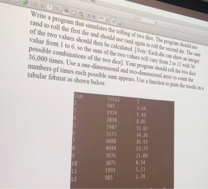 Solved Help Write A Program That Simulates The Rolling Of