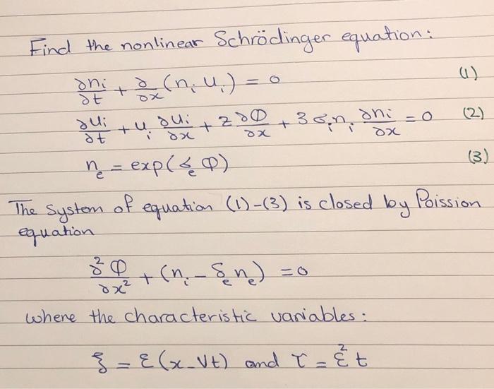 Find the nonlinear Schrodinger equation: | Chegg.com