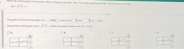 Solved Match the correct graph to the function without using | Chegg.com