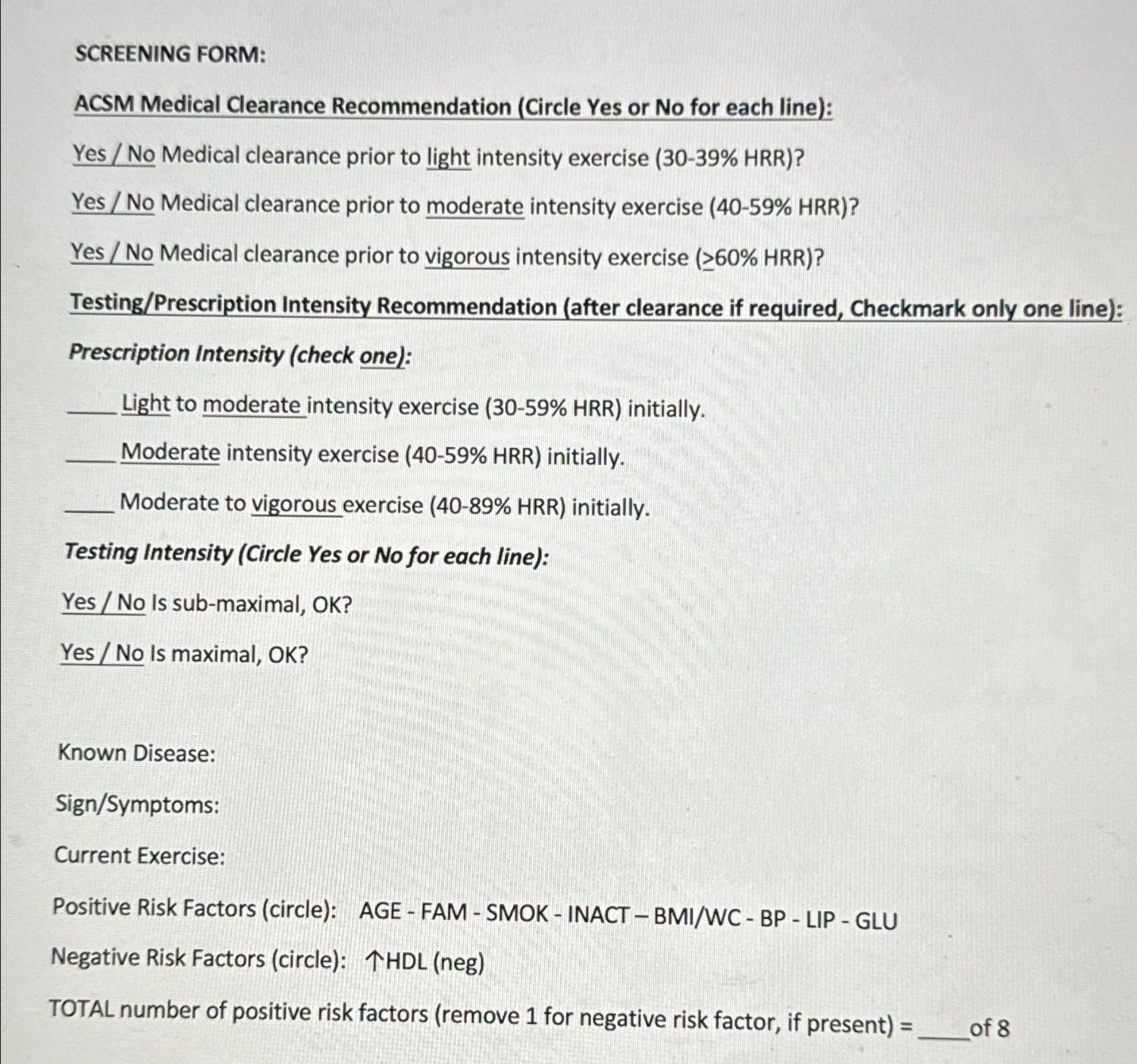 Solved SCREENING FORM:ACSM Medical Clearance Recommendation | Chegg.com