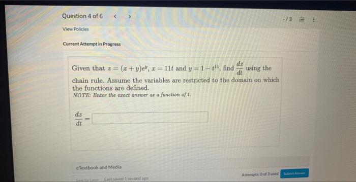 Solved Find dtdz using the chain rule. Assume the variables | Chegg.com