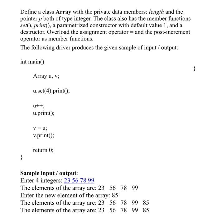 Solved Define a class Array with the private data members: | Chegg.com