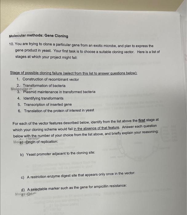 Solved Molecular methods: Gene Cloning 10. You are trying to | Chegg.com