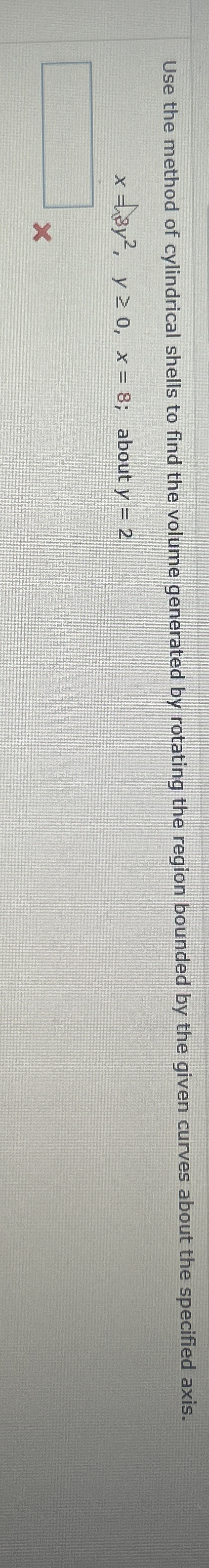 Solved Use the method of cylindrical shells to find the | Chegg.com
