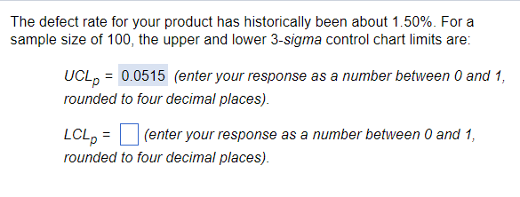 Solved The defect rate for your product has historically | Chegg.com