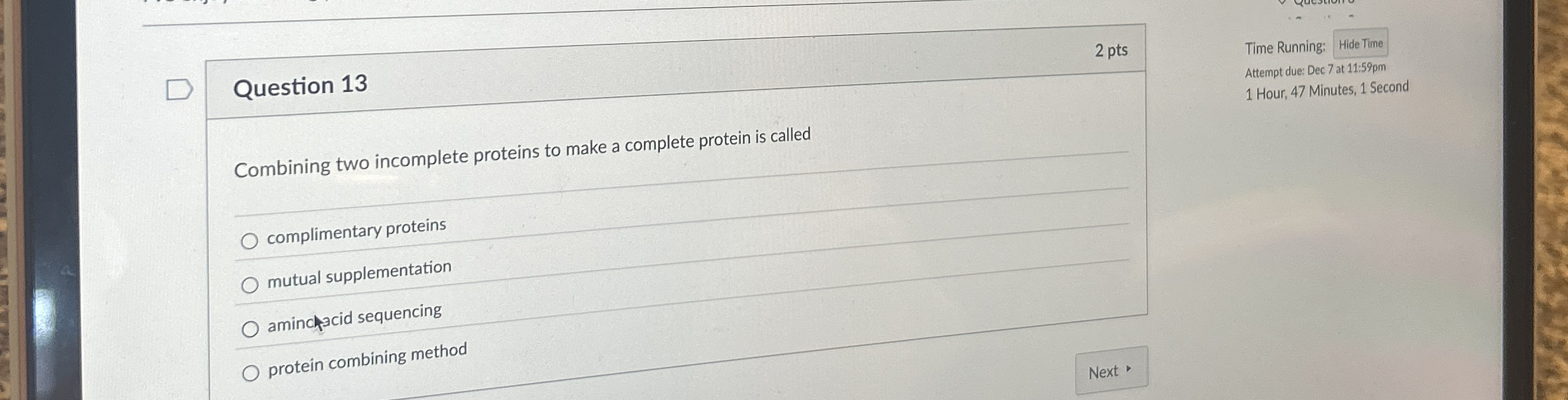 Solved Question 13Combining two incomplete proteins to make | Chegg.com