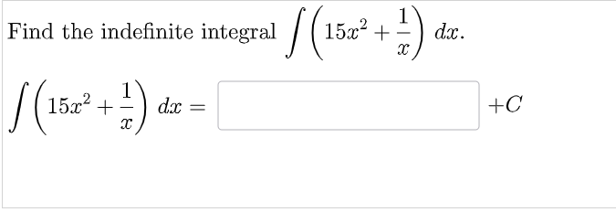 Solved Find the indefinite integral | Chegg.com