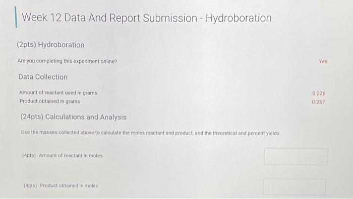 Solved Week 12 Data And Report Submission - Hydroboration | Chegg.com