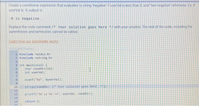 Solved Create a conditional expression that evaluates to | Chegg.com