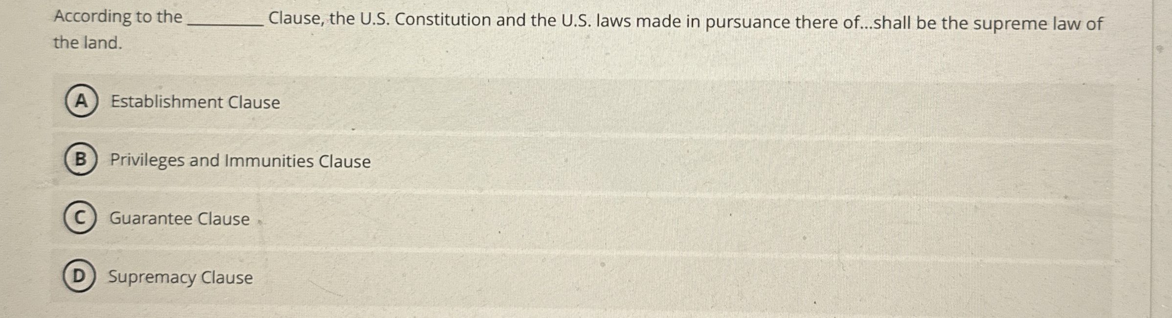 Solved According to the q, ﻿Clause, the U.S. ﻿Constitution | Chegg.com