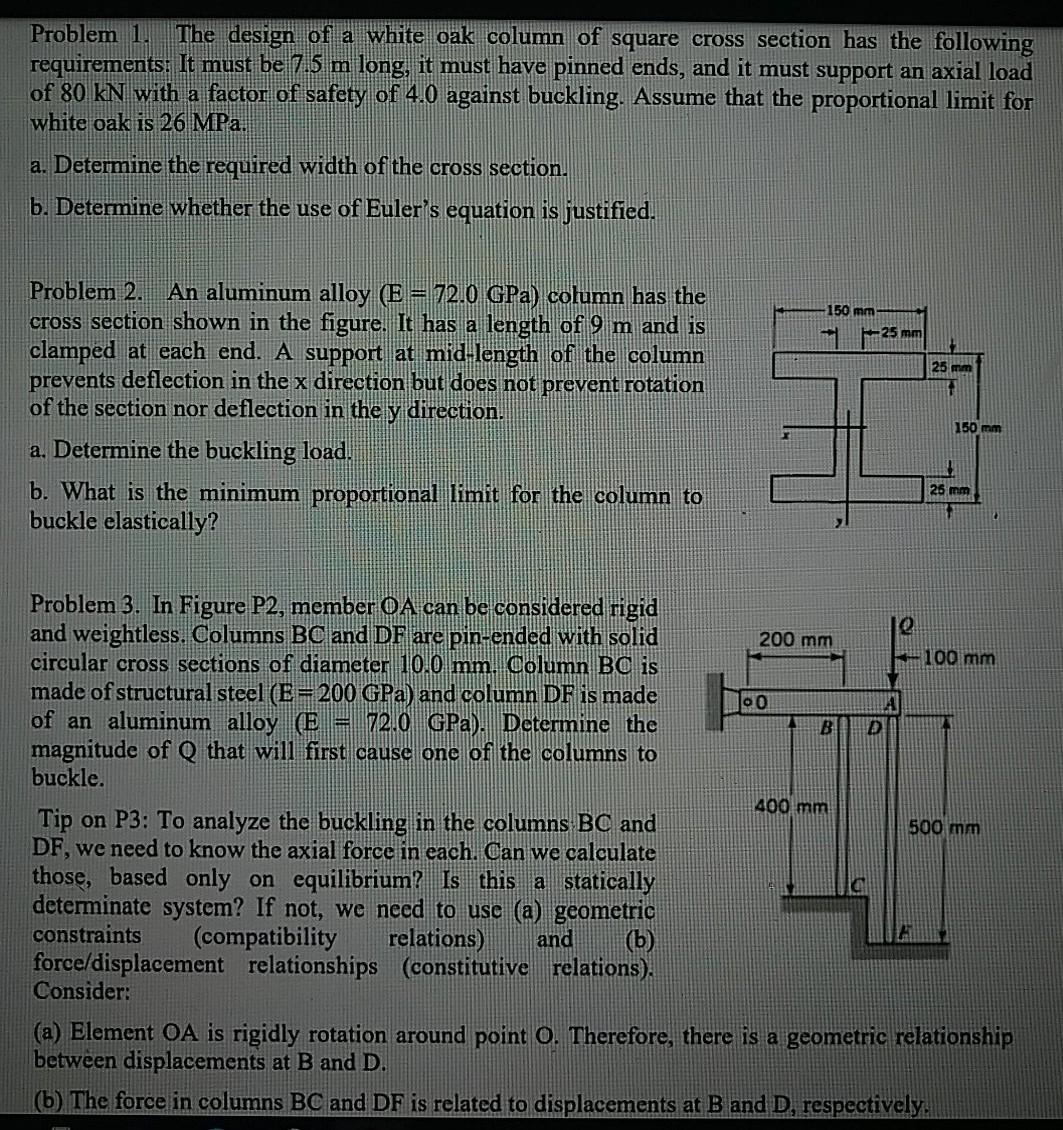 Solved Problem 1. The design of a white oak column of square | Chegg.com