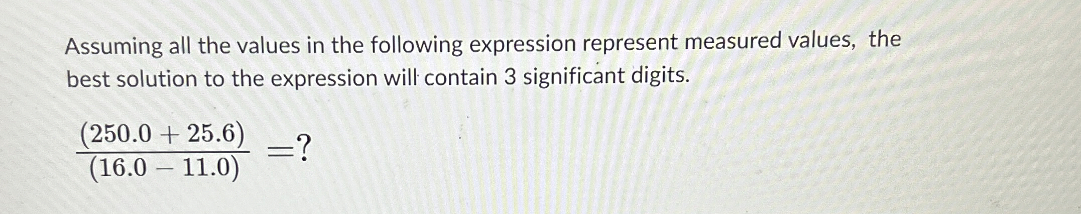 Solved Assuming all the values in the following expression | Chegg.com