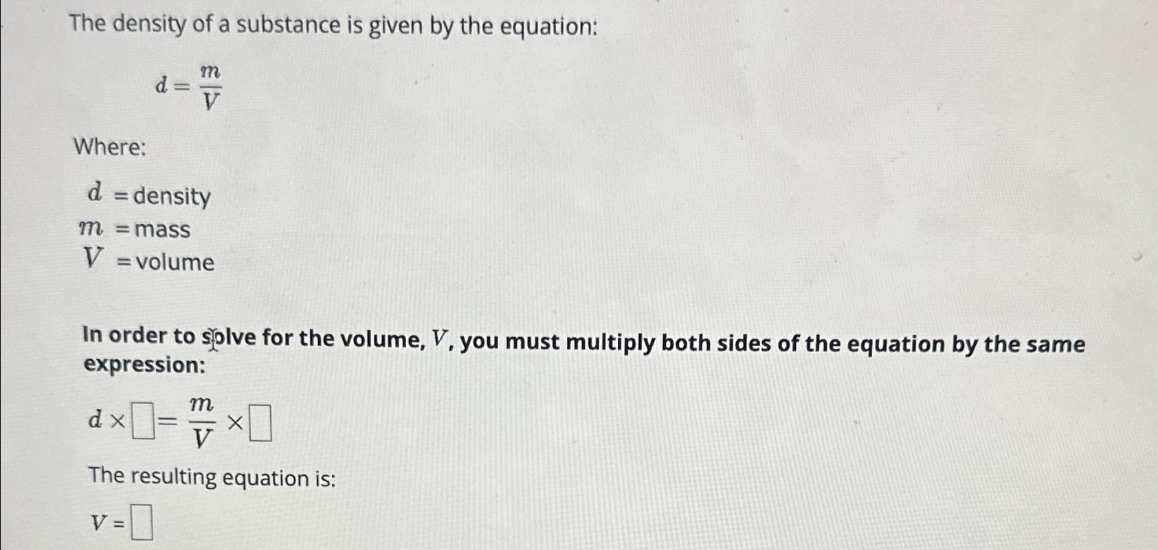 Solved The density of a substance is given by the | Chegg.com