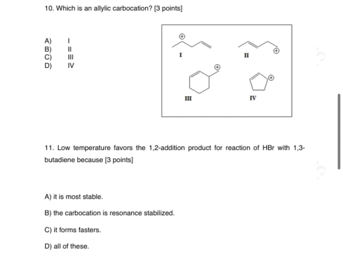 Solved Which is an allylic carbocation? [3 ﻿points]A) 1B) | Chegg.com