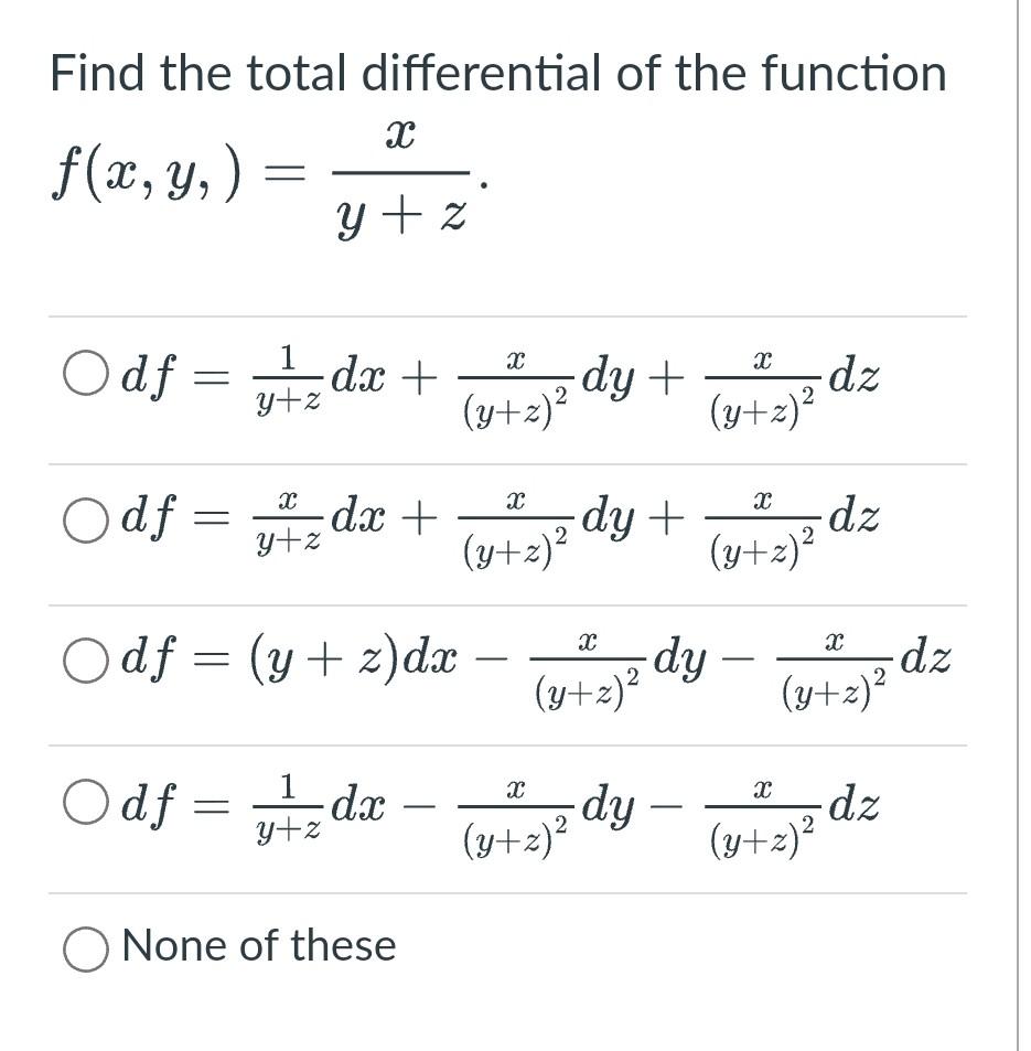 Solved Find the total differential of the function | Chegg.com