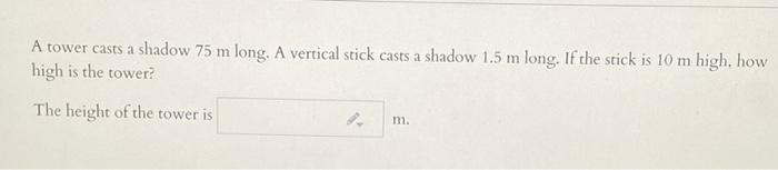 Solved A tree 88 feet tall casts a shadow 58 feet long. Jane | Chegg.com