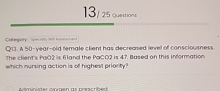 Solved 1325 ﻿questionsCategory: speciaty sial AssessmentQ13. | Chegg.com