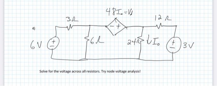 Solved Solve for the voltage across all resistors. Try node | Chegg.com