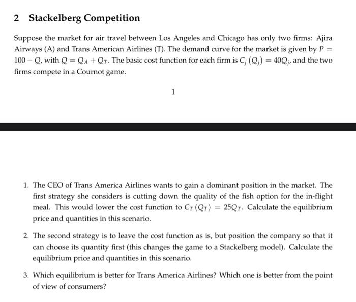 Solved 2 Stackelberg Competition Suppose the market for air | Chegg.com