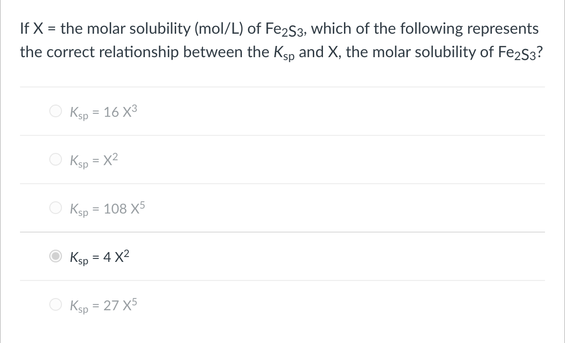 Solved If x= ﻿the molar solubility ( molL ) ﻿of Fe2S3, | Chegg.com
