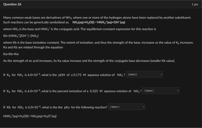 Solved Many common weak bases are derivatives of NH3, where | Chegg.com