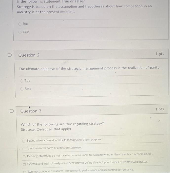 Solved Is the following statement True or False! Strategy is | Chegg.com