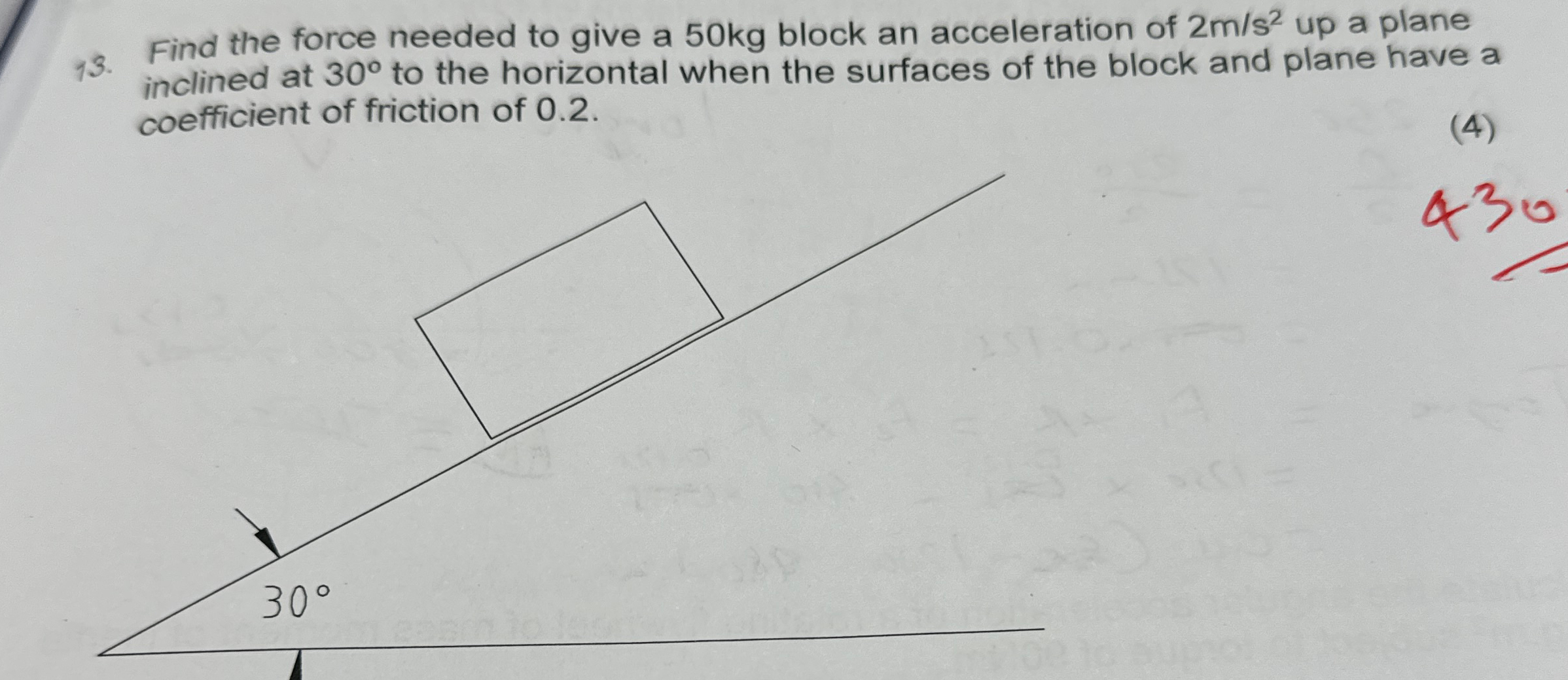 Solved Find the force needed to give a 50kg ﻿block an | Chegg.com