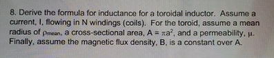 Derive the formula for inductance for a toroidal | Chegg.com